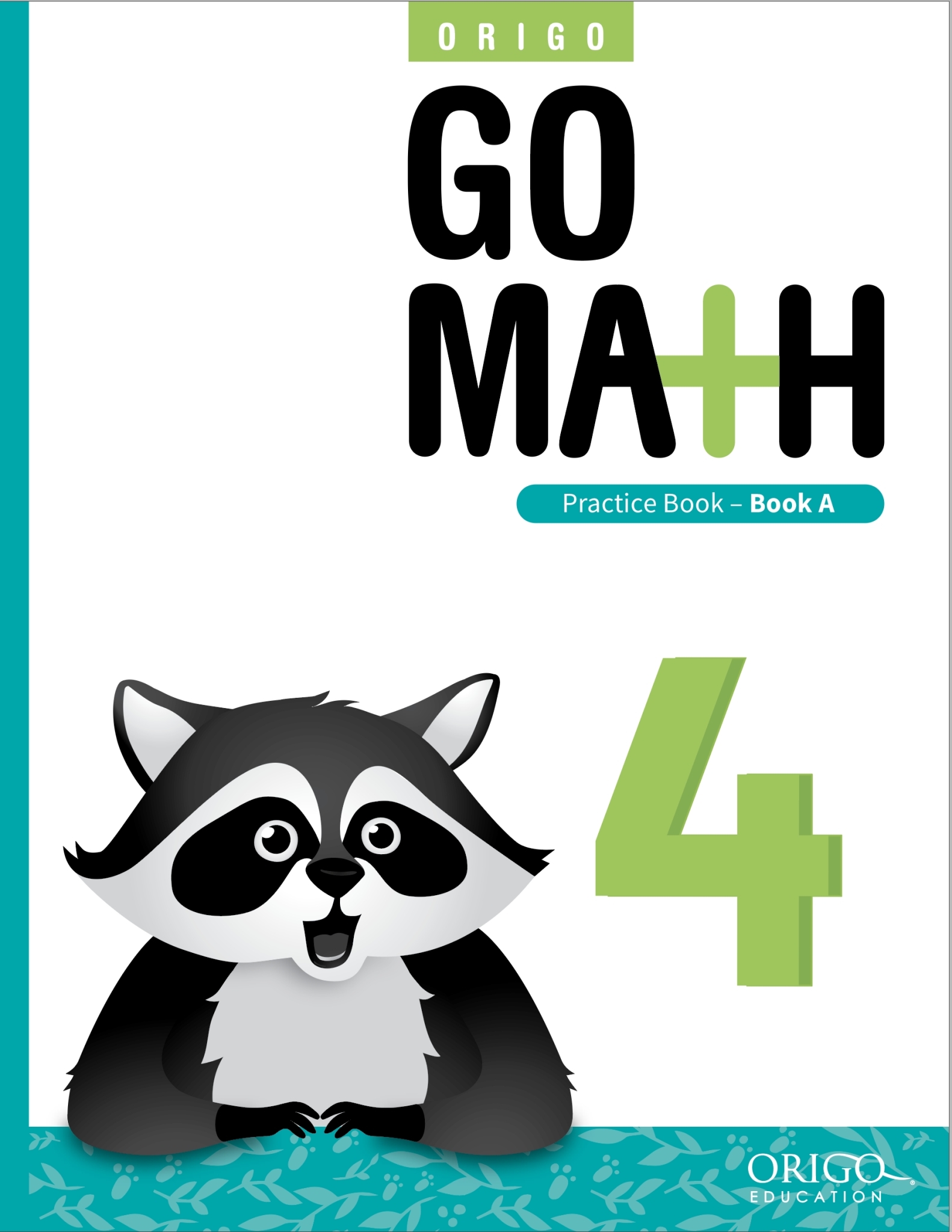 ORIGO GO Math Grade 4 – Book A Practice Book - EN - ORIGO Education